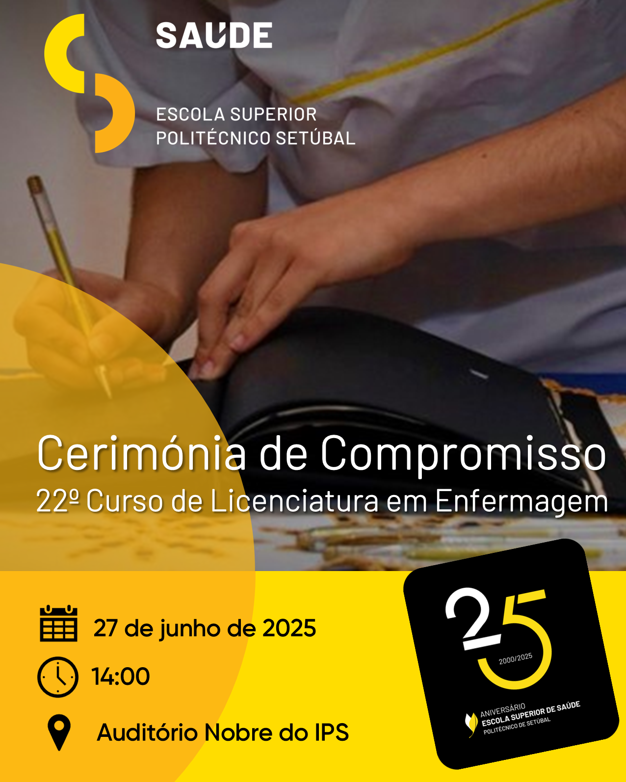 Cerimónia de Compromisso do 22.º Curso de Licenciatura em Enfermagem ...
